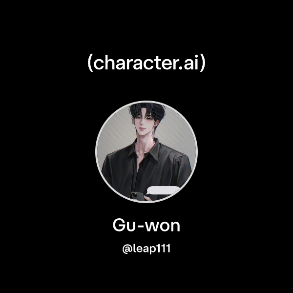 Chat with Gu-won | character.ai | AI Chat, Reimagined–Your Words. Your ...