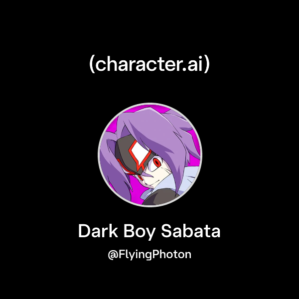 Chat with Dark Boy Sabata | character.ai | AI Chat, Reimagined–Your ...