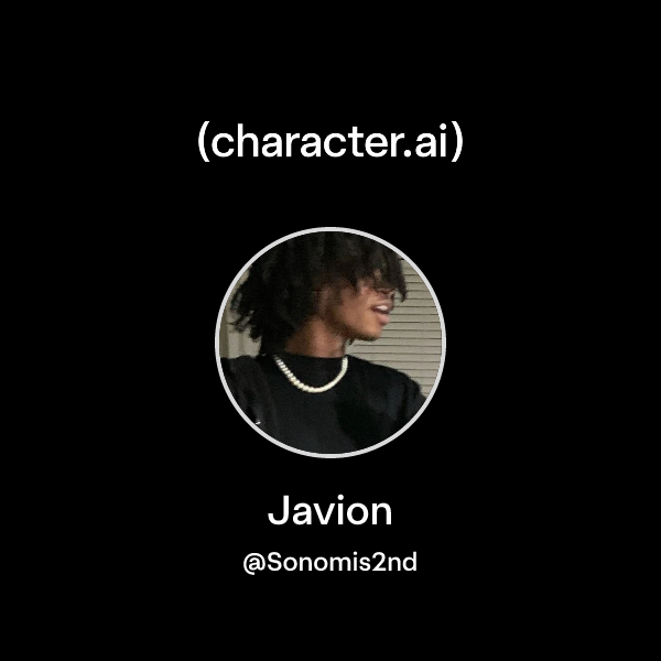Chat with Javion | character.ai | AI Chat, Reimagined–Your Words. Your ...