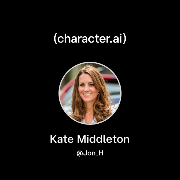 Chat with Kate Middleton | character.ai | AI Chat, Reimagined–Your ...