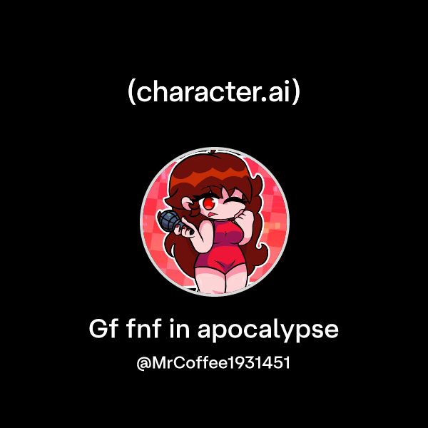 Chat with Gf fnf in apocalypse | character.ai | Personalized AI for ...