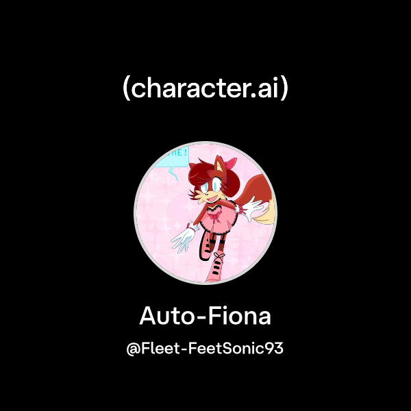 Chat with Auto-Fiona | character.ai | AI Chat, Reimagined–Your Words ...