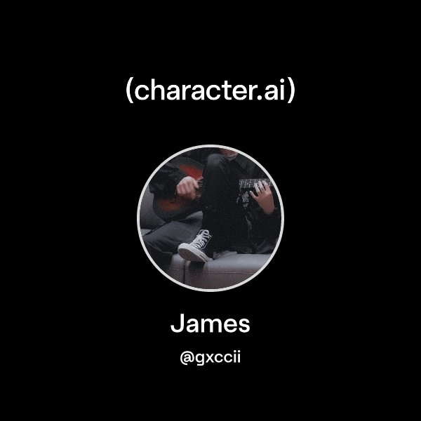 Chat with James | character.ai | Personalized AI for every moment of ...