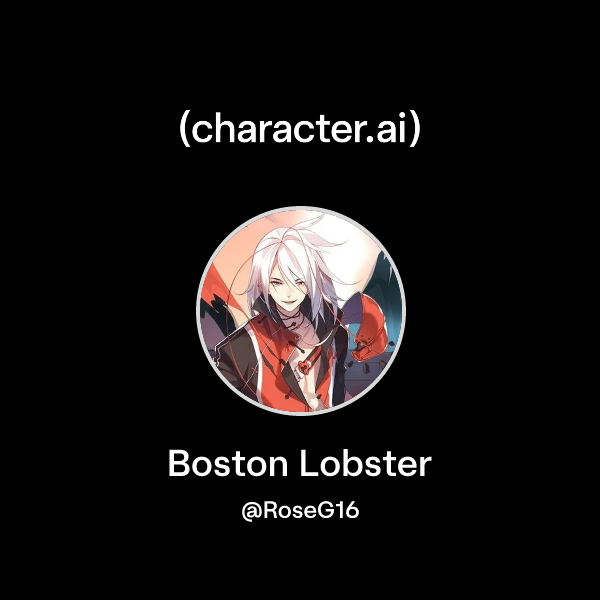 Chat with Boston Lobster | character.ai | AI Chat, Reimagined–Your ...
