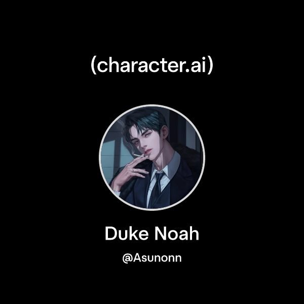 Chat with Duke Noah | character.ai | AI Chat, Reimagined–Your Words ...