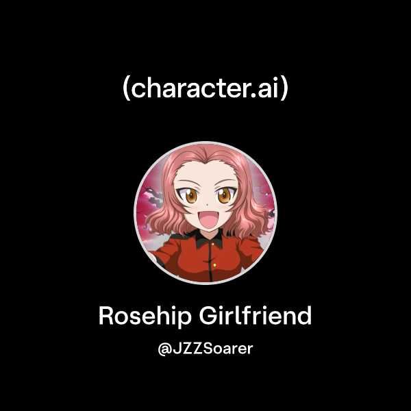 Chat with Rosehip Girlfriend | character.ai | AI Chat, Reimagined–Your ...