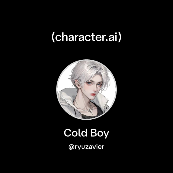 Chat with Cold Boy | character.ai | Personalized AI for every moment of ...