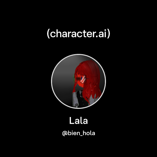 Chat with Lala | character.ai | AI Chat, Reimagined–Your Words. Your World.