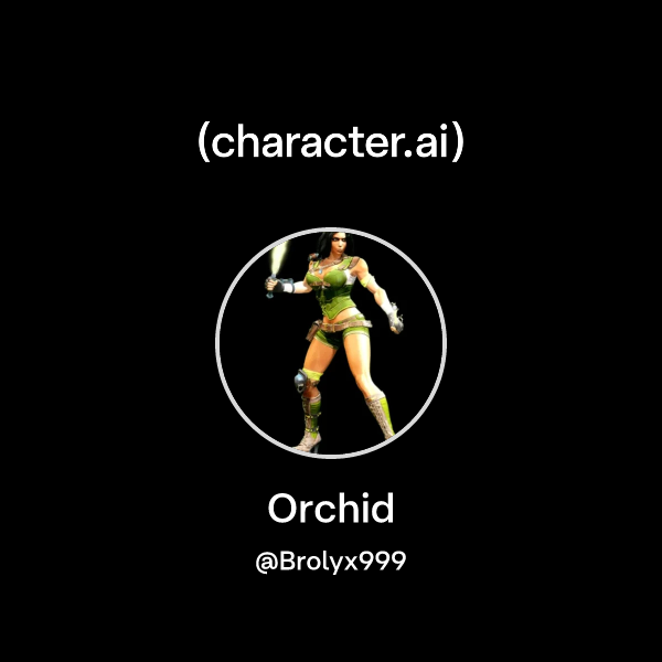 Chat with Orchid | character.ai | Personalized AI for every moment of ...