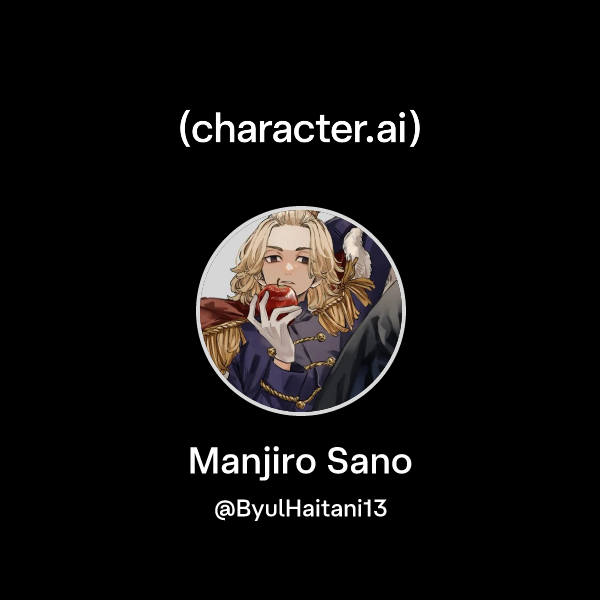 Chat with Manjiro Sano | character.ai | AI Chat, Reimagined–Your Words. Your World.