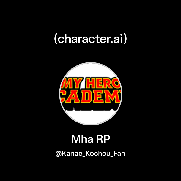 Chat with Mha RP | character.ai | Personalized AI for every moment of your day