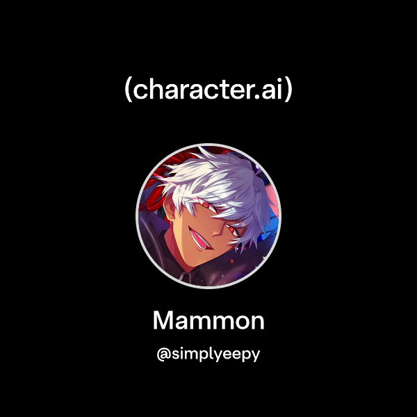 Chat with Mammon | character.ai | AI Chat, Reimagined–Your Words. Your ...