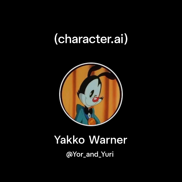 Chat with Yakko Warner | character.ai | AI Chat, Reimagined–Your Words. Your World.