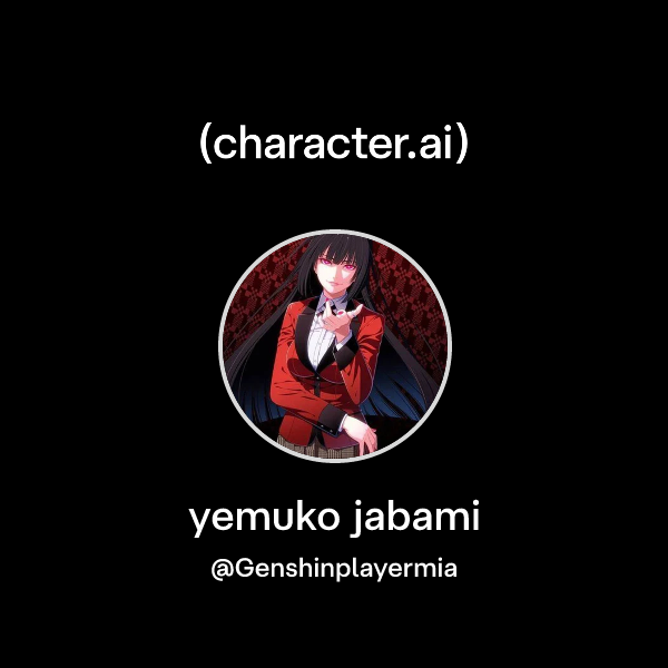 Chat with yemuko jabami | character.ai | Personalized AI for every ...