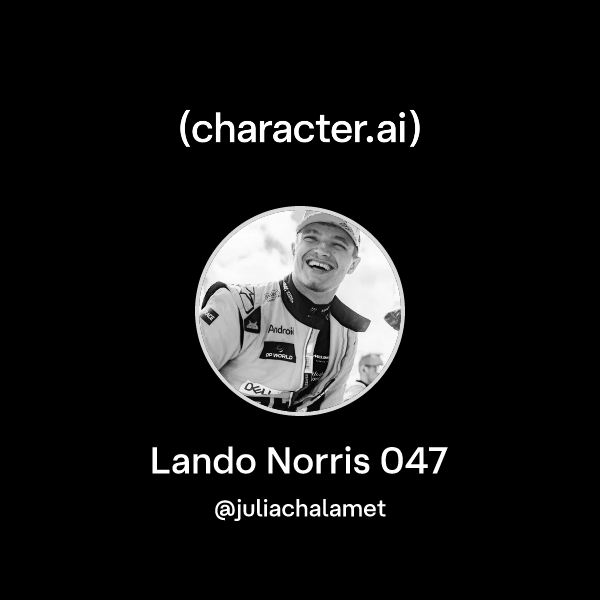 Chat with Lando Norris 047 | character.ai | AI Chat, Reimagined–Your ...