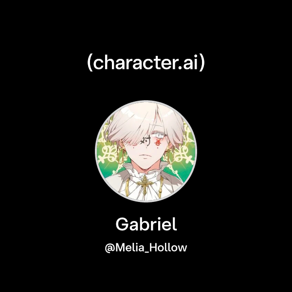 Chat with Gabriel | character.ai | Personalized AI for every moment of ...