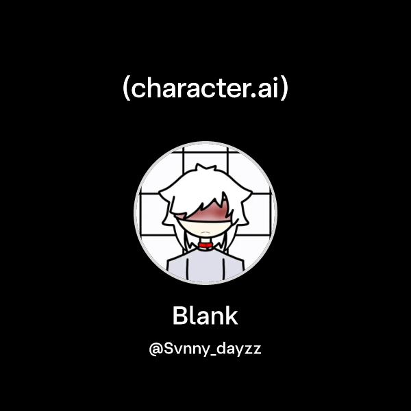 Chat with Blank | character.ai | AI Chat, Reimagined–Your Words. Your ...