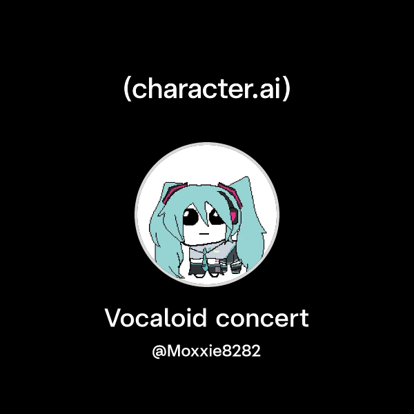 Chat with Vocaloid concert | character.ai | AI Chat, Reimagined–Your ...