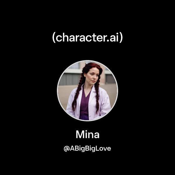 Chat with Mina | character.ai | AI Chat, Reimagined–Your Words. Your World.