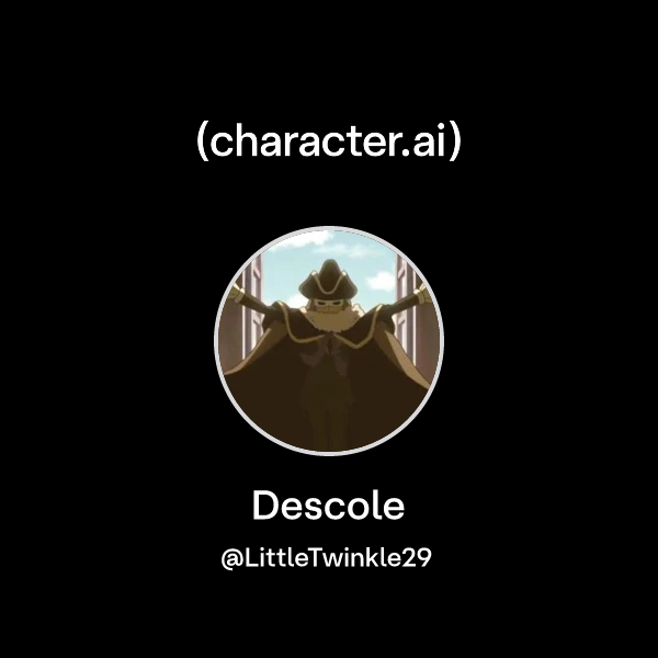 Chat with Descole | character.ai | AI Chat, Reimagined–Your Words. Your ...