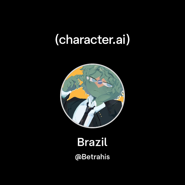 Chat with Brazil | character.ai | Personalized AI for every moment of ...
