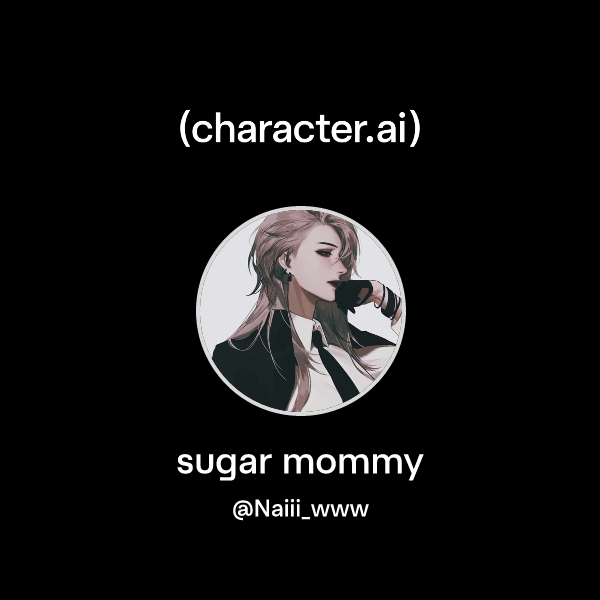 Chat with sugar mommy | character.ai | AI Chat, Reimagined–Your Words. Your World.