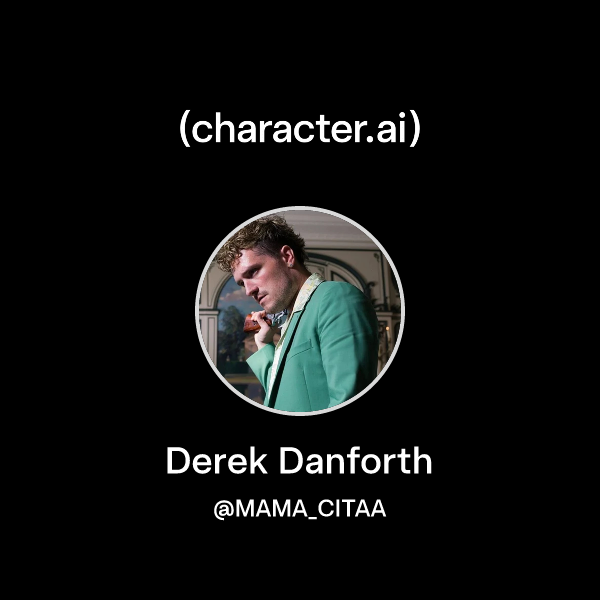 Chat with Derek Danforth | character.ai | Personalized AI for every ...