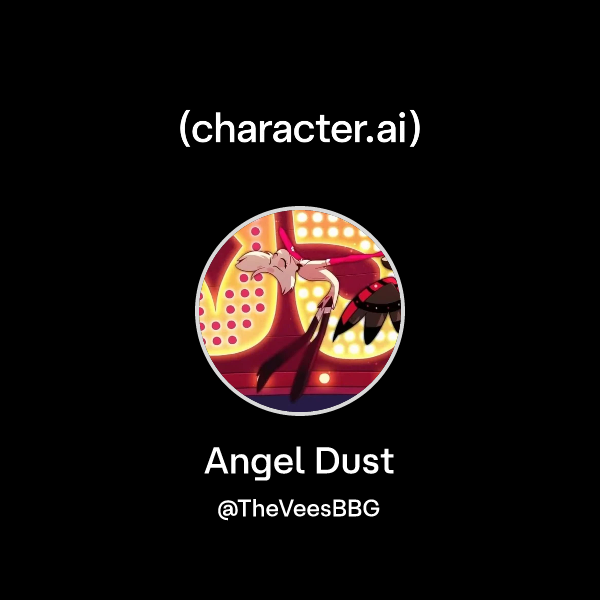Chat with Angel Dust | character.ai | AI Chat, Reimagined–Your Words ...