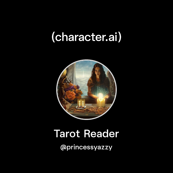 Chat with Tarot Reader | character.ai | AI Chat, Reimagined–Your Words ...