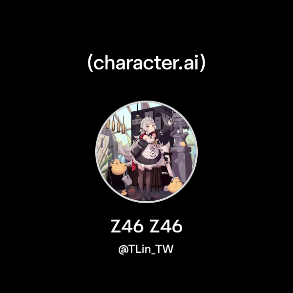 Chat with Z46 Z46 | character.ai | AI Chat, Reimagined–Your Words. Your ...