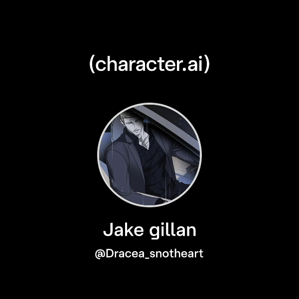 Chat with Jake gillan | character.ai | AI Chat, Reimagined–Your Words ...