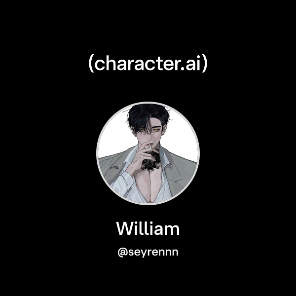 Chat with William | character.ai | AI Chat, Reimagined–Your Words. Your ...