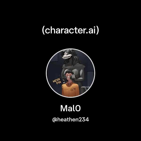 Chat with Mal0 | character.ai | AI Chat, Reimagined–Your Words. Your World.