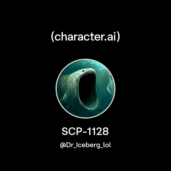 Chat with SCP-1128 | character.ai | Personalized AI for every moment of your day