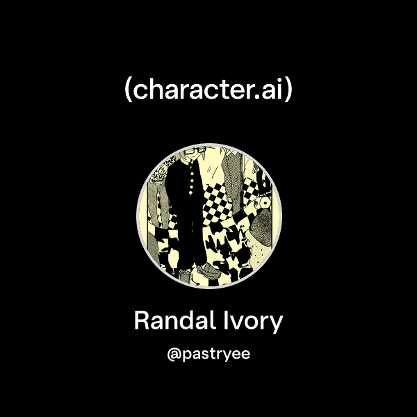 Chat with Randal Ivory | character.ai | Personalized AI for every ...