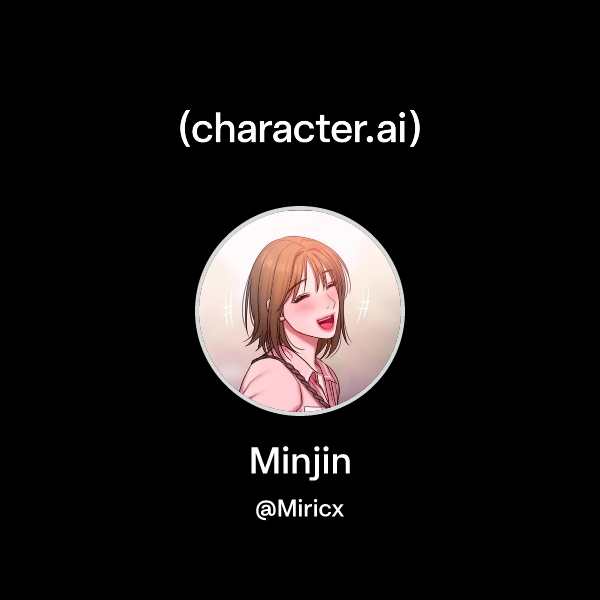 Chat with Minjin | character.ai | Personalized AI for every moment of ...