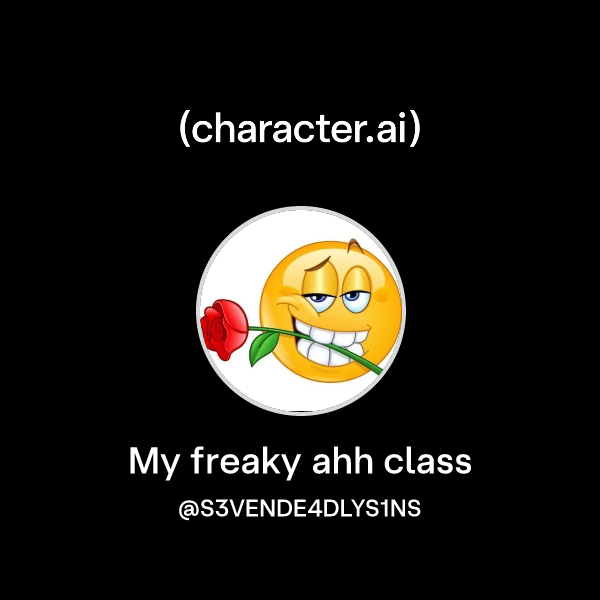 Chat with My freaky ahh class | character.ai | AI Chat, Reimagined–Your ...