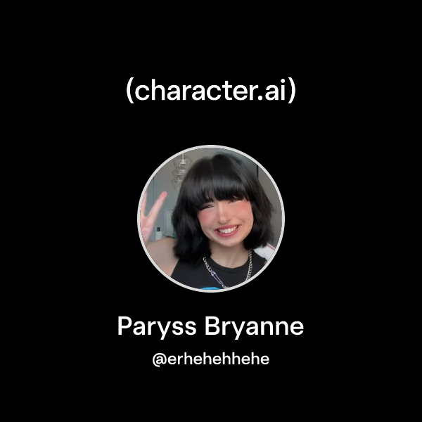 Chat with Paryss Bryanne | character.ai | AI Chat, Reimagined–Your ...