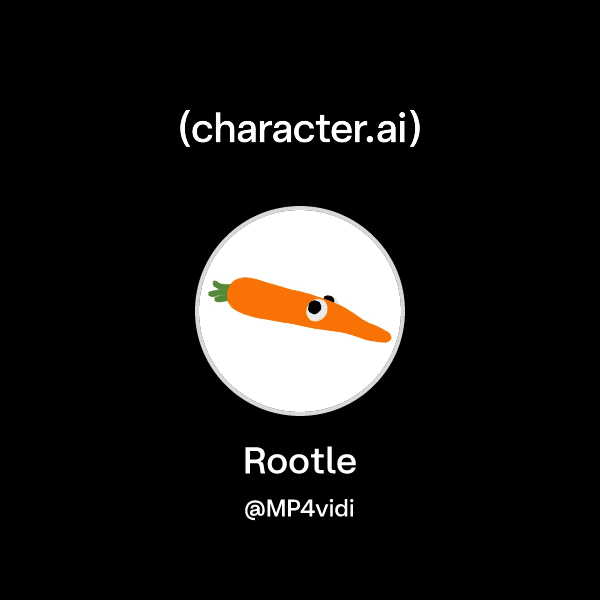 Chat with Rootle | character.ai | Personalized AI for every moment of ...