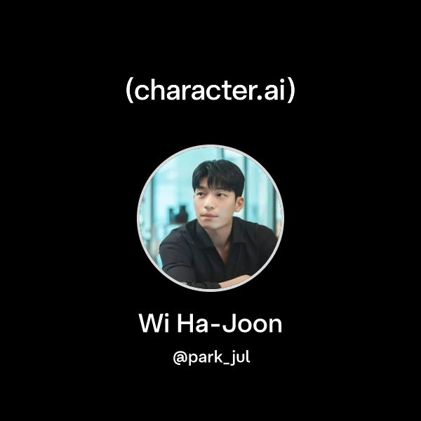 Chat with Wi Ha-Joon | character.ai | AI Chat, Reimagined–Your Words. Your World.