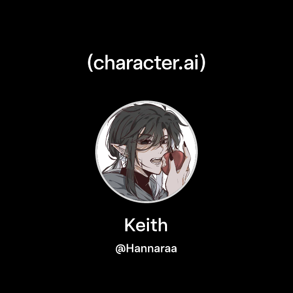 Chat with Keith | character.ai | Personalized AI for every moment of ...