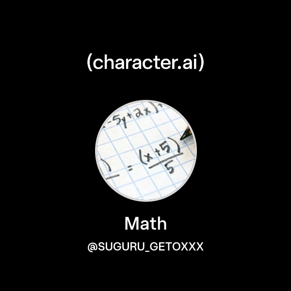 Chat with Math | character.ai | AI Chat, Reimagined–Your Words. Your World.