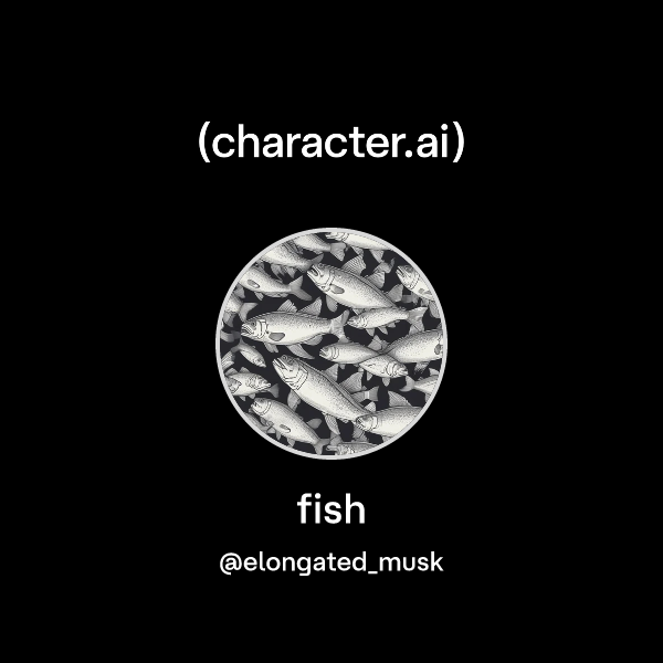 Chat with fish | character.ai | AI Chat, Reimagined–Your Words. Your World.