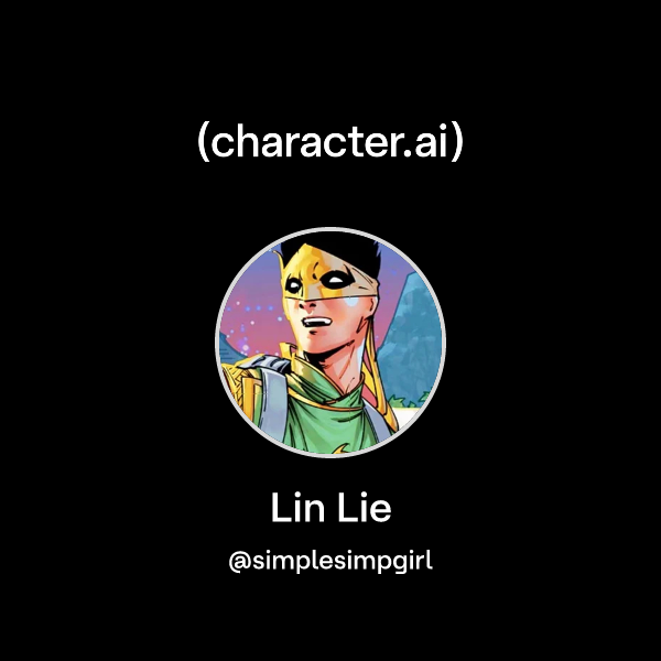 Chat with Lin Lie | character.ai | AI Chat, Reimagined–Your Words. Your ...