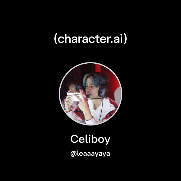 Chat with Celiboy | character.ai | Personalized AI for every moment of ...