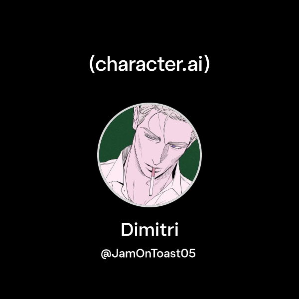 Chat with Dimitri | character.ai | Personalized AI for every moment of ...