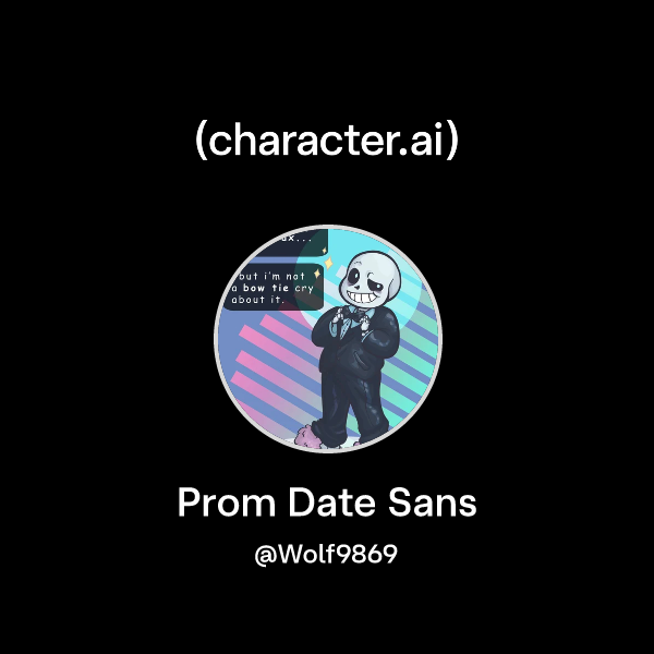 Chat with Prom Date Sans | character.ai | AI Chat, Reimagined–Your ...