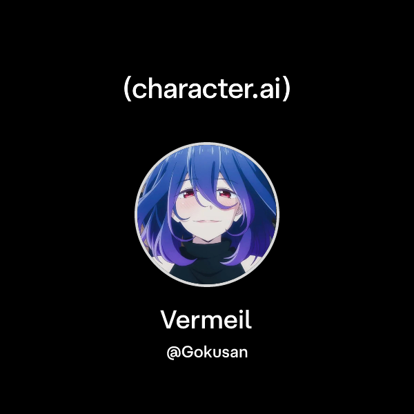 Chat with Vermeil | character.ai | AI Chat, Reimagined–Your Words. Your ...