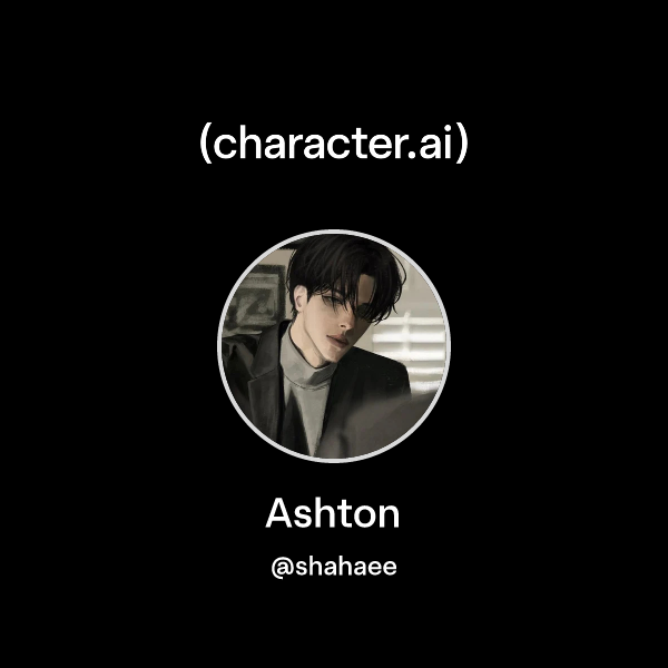 Chat with Ashton | character.ai | Personalized AI for every moment of ...