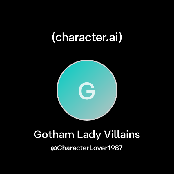 Chat with Gotham Lady Villains | character.ai | AI Chat, Reimagined ...